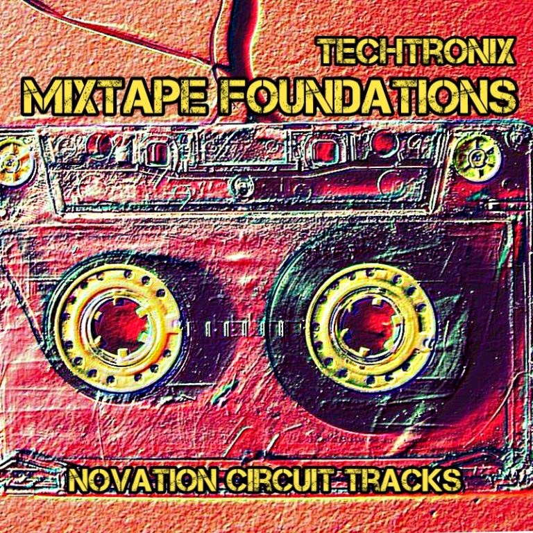 Mixtape Foundations | Techtronix | Circuit Tracks Pack