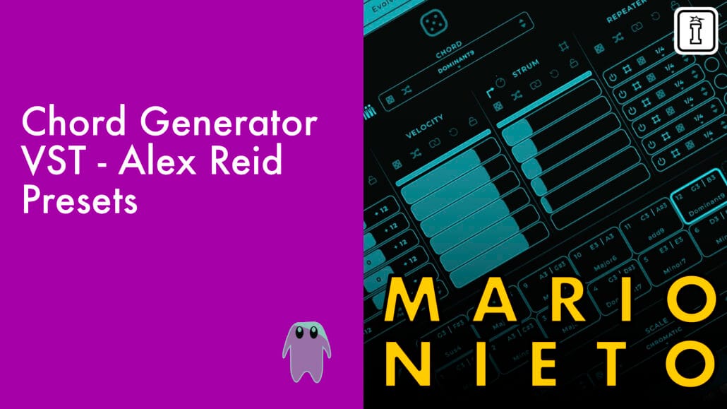 Chord Generator VST by Mario Nieto - Isotonik Studios
